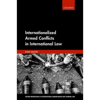 Internationalized Armed Conflicts in Interna...