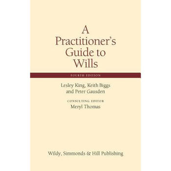 A Practitioner's Guide to Wills