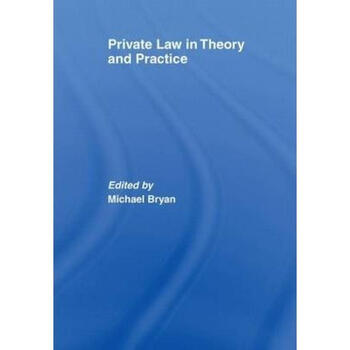 Private Law in Theory and Practice