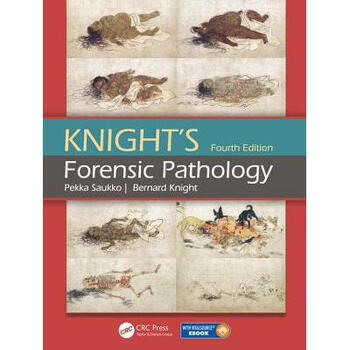 KNIGHT'S FORENSIC PATHOLOGY 4E