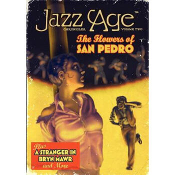 Jazz Age: Chronicles, Volume Two