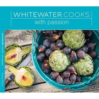 Whitewater Cooks with Passion