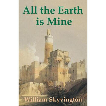 All the Earth is Mine