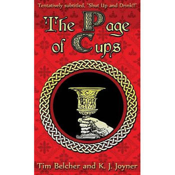 The Page of Cups: Shut Up and Drink!
