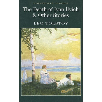 Death of Ivan Ilyich & Other Stories