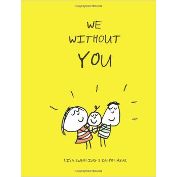 We Without You