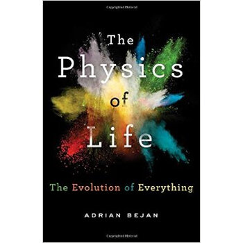 The Physics of Life: The Evolution of Everything