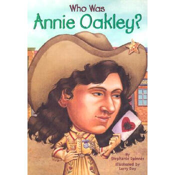 英文原版 Who Was Annie Oakley? 谁是安妮奥克利？