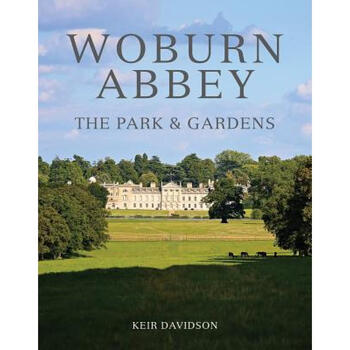 Woburn Abbey: The Park and Gardens