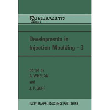 Developments in Injection Moulding--3