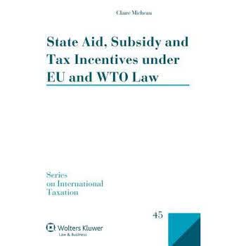 State Aid, Subsidy and Tax Incentives Under ...