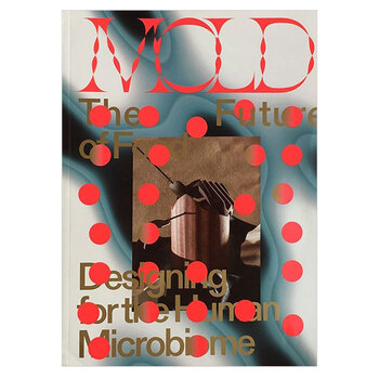 【包邮】【订阅】MOLD 独立饮食文化杂志 美国英文 年订2期E471原版