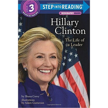 Hillary Clinton: The Life of a Leader