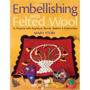 Embellishing With Felted Wool