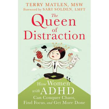 The Queen of Distraction: How Women with ADH...