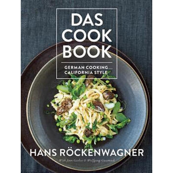 Das Cookbook: German Cooking... California S...
