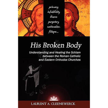His Broken Body: Understanding and Healing t...