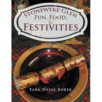 Stonewyke Glen: Fun, Food, & Festivities