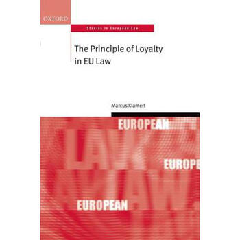 The Principle of Loyalty in EU Law