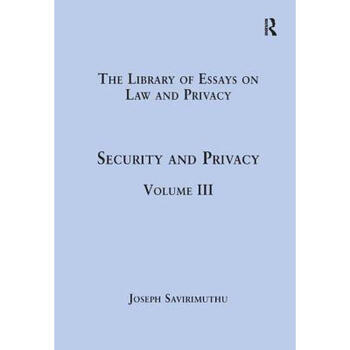 Security and Privacy: Volume III