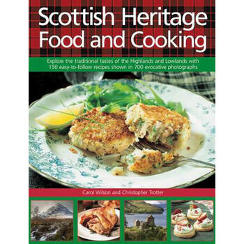 Scottish Heritage Food and Cooking: Explore ...