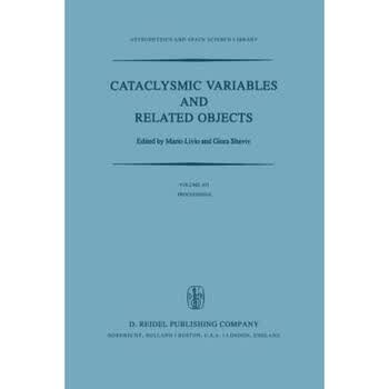 Cataclysmic Variables and Related Objects: P...