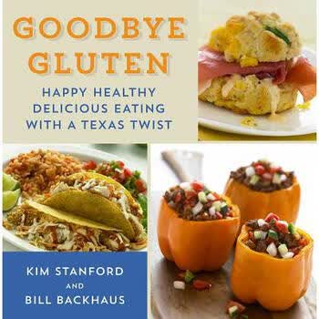 Goodbye Gluten: Happy Healthy Delicious Eati...