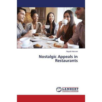 Nostalgic Appeals in Restaurants