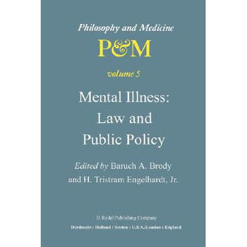 Mental Illness: Law and Public Policy