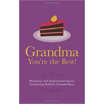 Grandma - You'Re The Best!