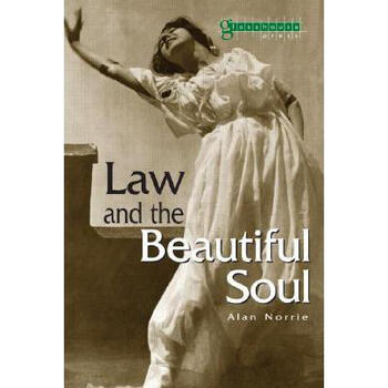 Law & the Beautiful Soul