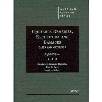 Equitable Remedies, Restitution and Damages,...