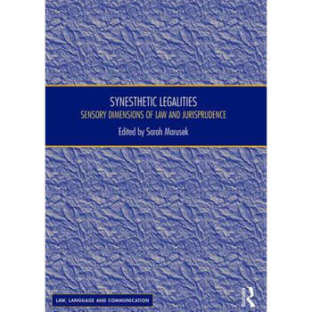 Synesthetic Legalities: Sensory Dimensions o...