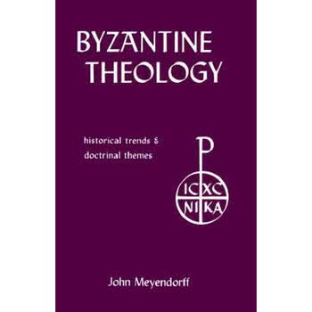 Byzantine Theology: Historical Trends and Do...