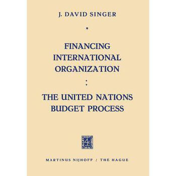 Financing International Organization: The Un...