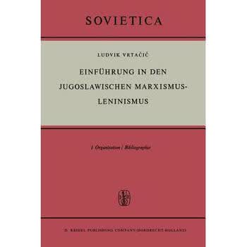 Einfuhrung in den Jugoslawischen Marxismus-L...