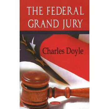 The Federal Grand Jury