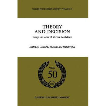 Theory and Decision: Essays in Honor of Wern...