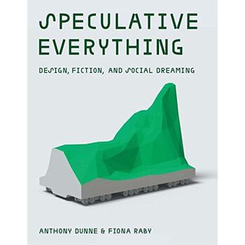 预售 推测万物：设计、虚构和社会梦想 英文原版书  Speculative Everything