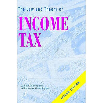 Law and Theory of Income Tax, The