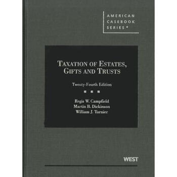 Taxation of Estates, Gifts and Trusts
