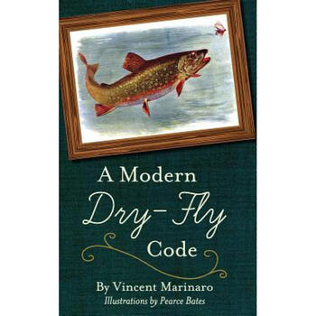 A Modern Dry-Fly Code
