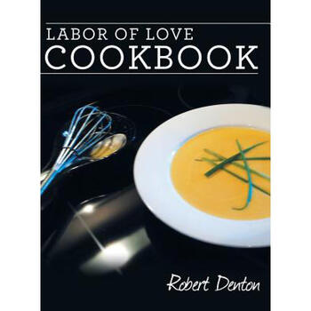 Labor of Love Cookbook