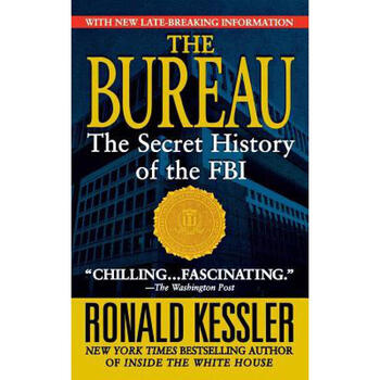 Bureau: The Secret History of the FBI