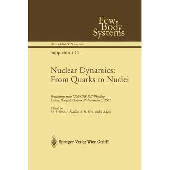 Nuclear Dynamics: From Quarks to Nuclei: Pro...