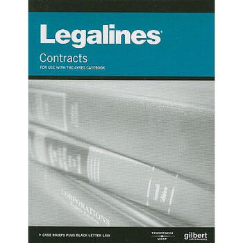 Legalines on Contracts,Keyed to Ayres