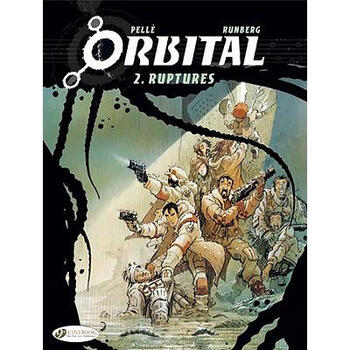 Orbital Vol. 2: Ruptures: - Ruptures