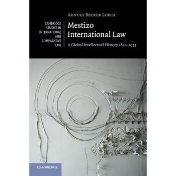 Mestizo International Law: A Global Intellec...