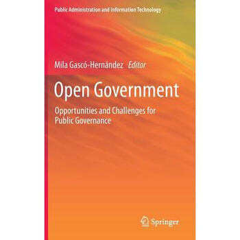 Open Government : Opportunities and Challeng...