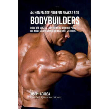 44 Homemade Protein Shakes for Bodybuilders:...